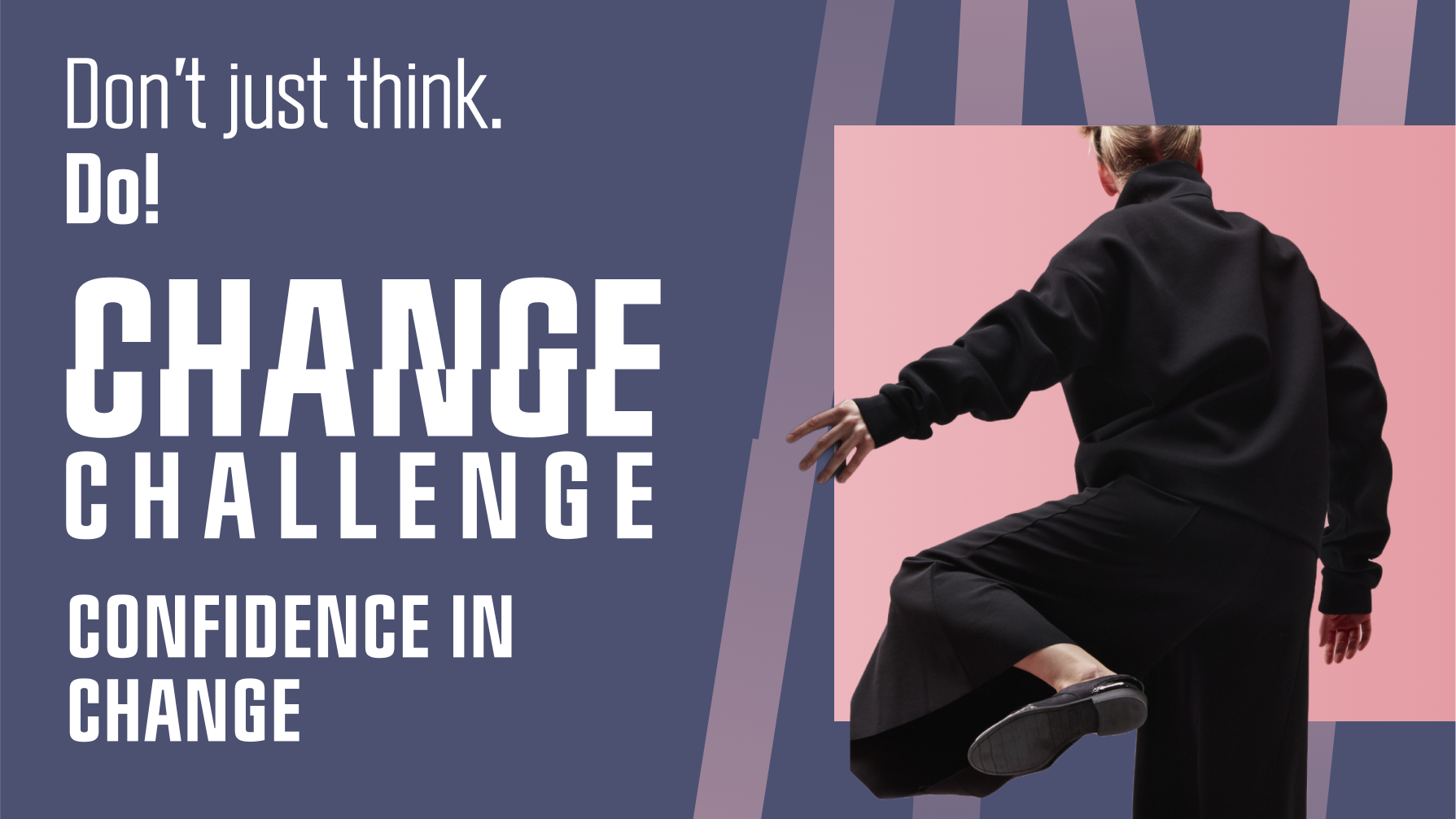 The Change Challenge